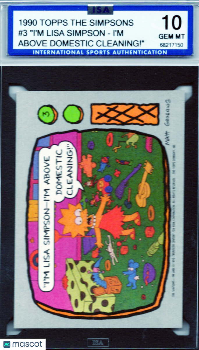 1990 TOPPS THE SIMPSONS "LISA SIMPSON-I'M ABOVE DOMESTIC CLEANING!" #3 ...