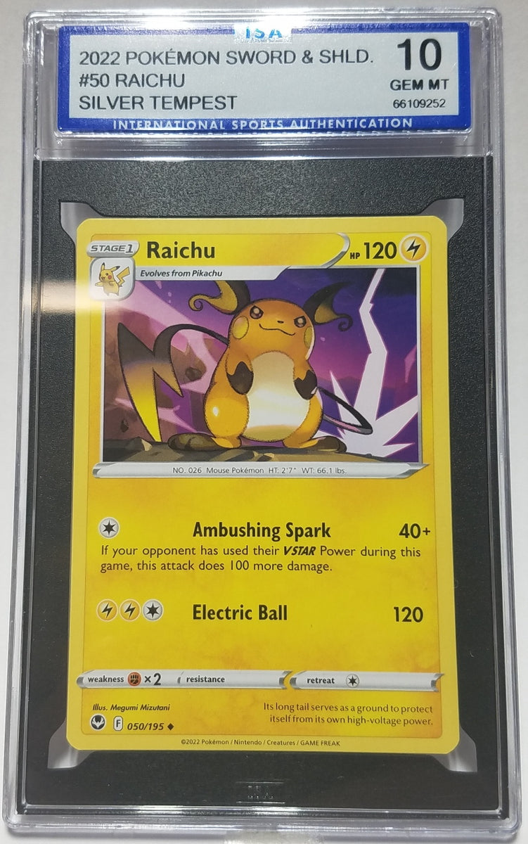 POKEMON 2022 SWORD & SHIELD #50 RAICHU SILVER TEMPEST ISA GRADED 10 Ge ...